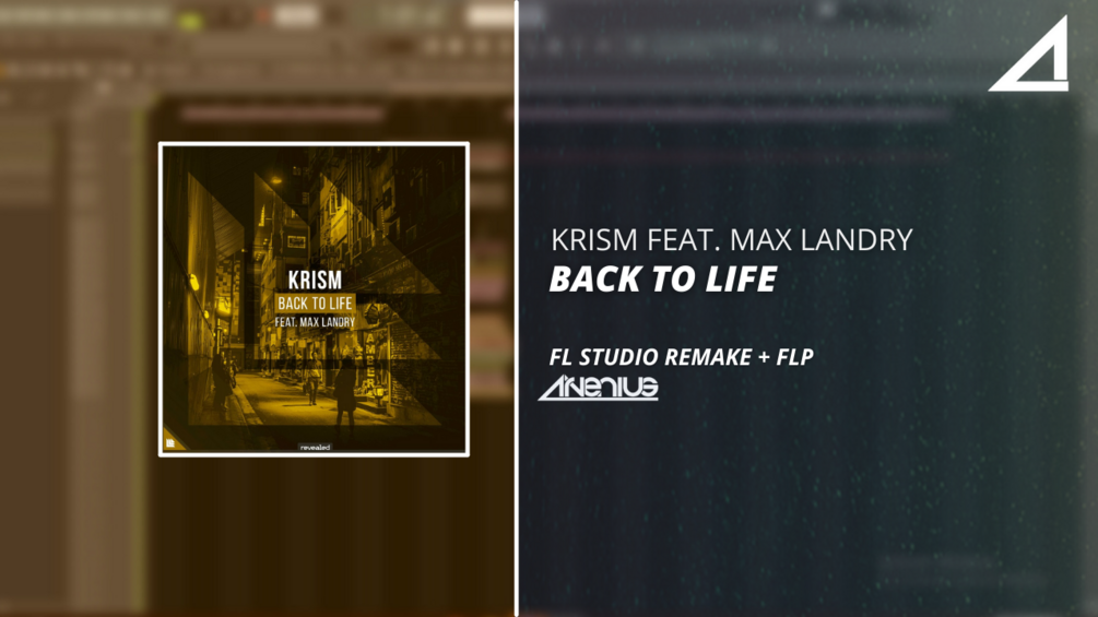 KRISM feat. Max Landry - Back To Life (Arvenius Remake)