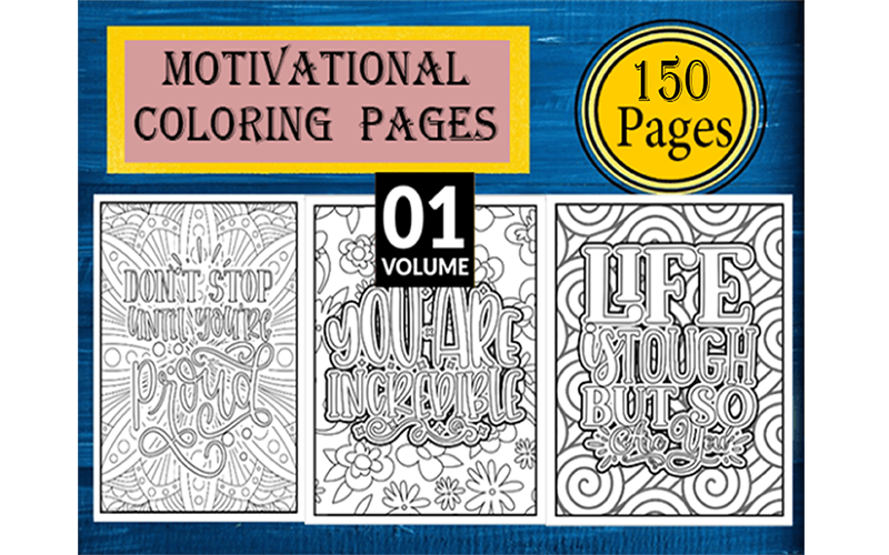150 Motivational Quote Coloring Pages for Adults and Kids and Kdp Interior