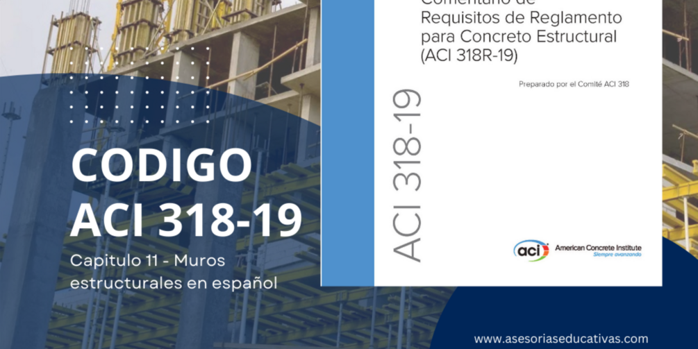 Código ACI en español CAP 11 Muros estructurales 🔥