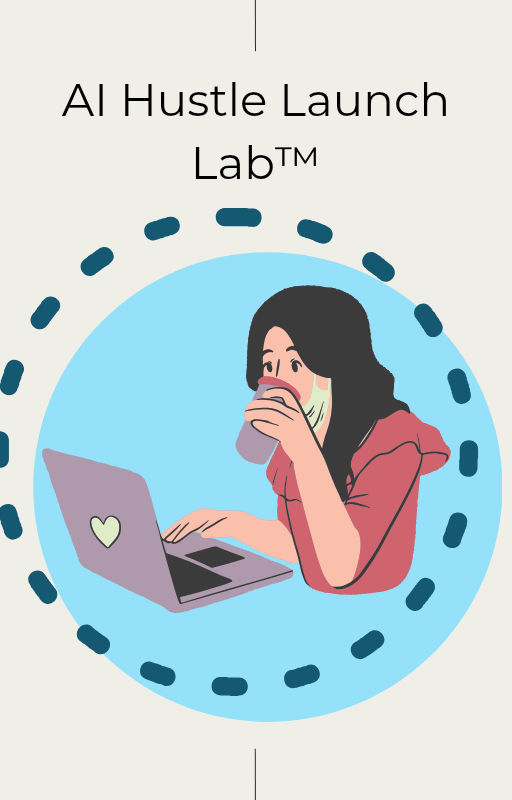 AI side hustle launch Lab