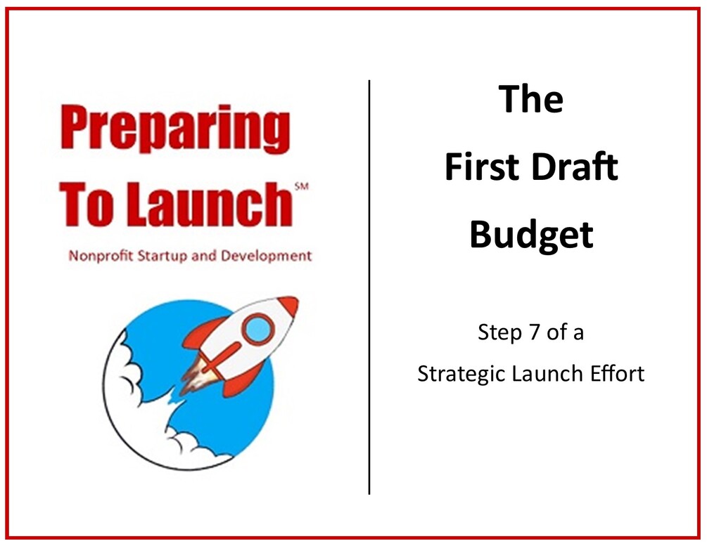 Preparing to Launch: Creating a First Draft Budget for a Nonprofit ...
