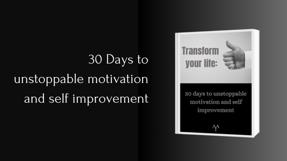 Unstoppable motivation and self improvement ebook