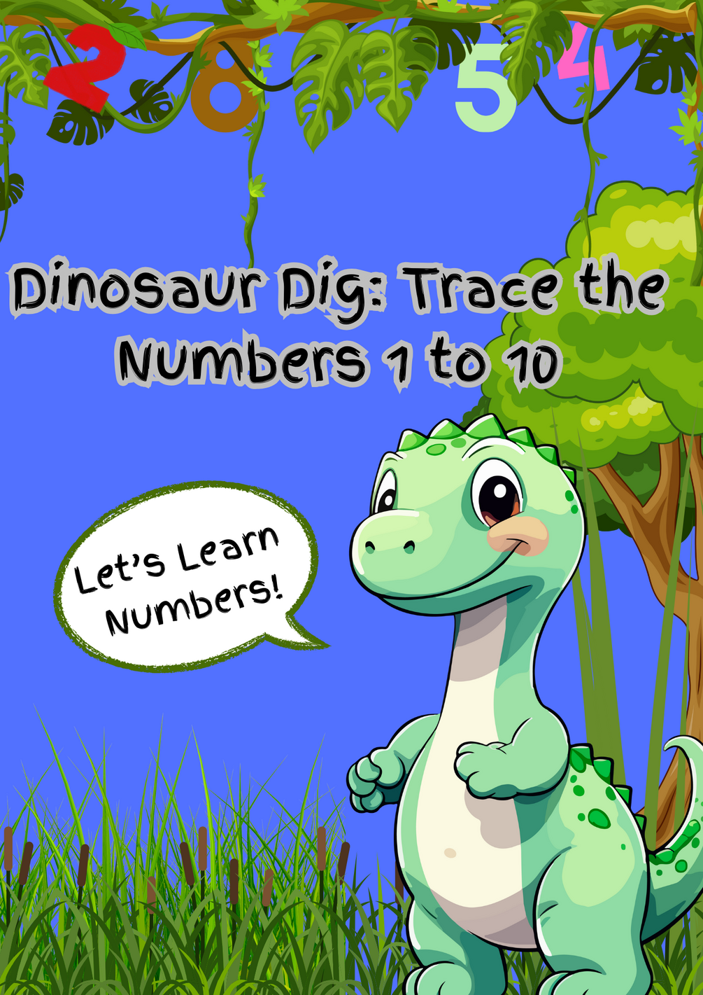Dinosaur Dig: Tracing Numbers 1 to 10