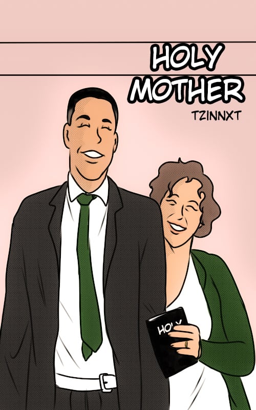HOLY MOTHER -Tzinnxt - Chapter 01(EXCLUSIVE IMAGES)