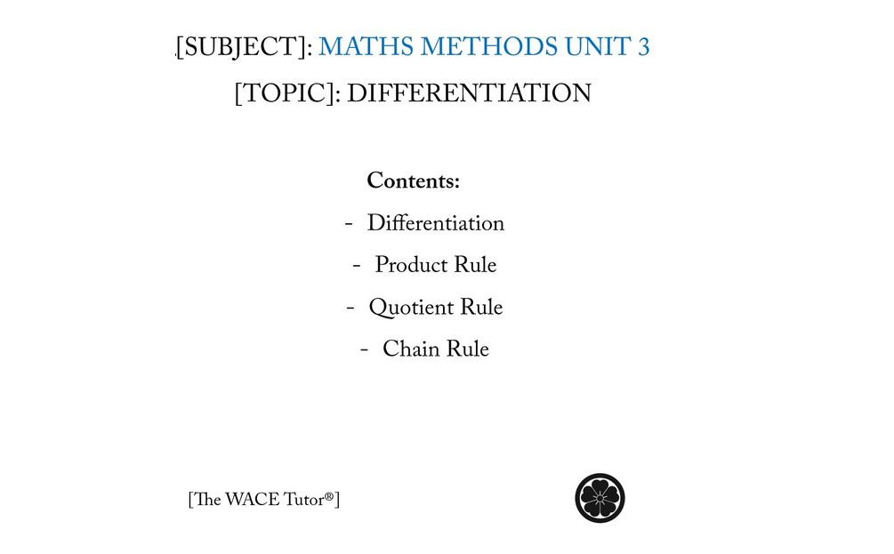 Maths Methods Unit 3 - Differentiation