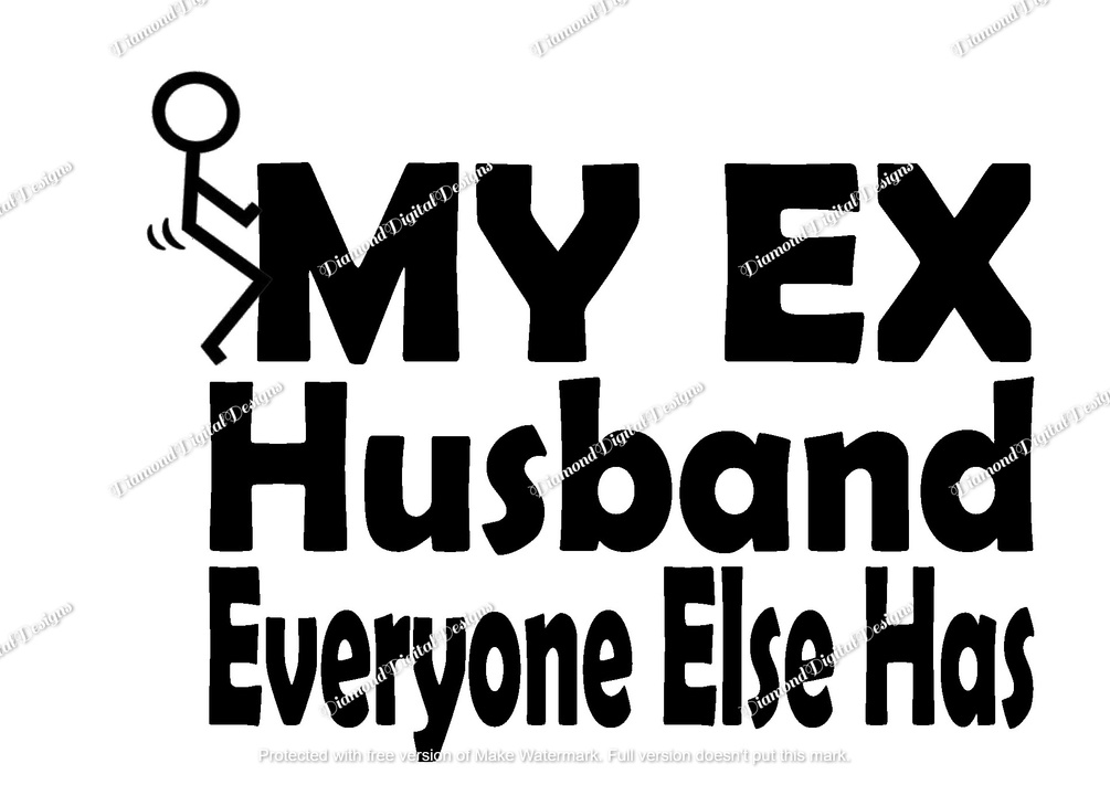 F My Ex Husband Everyone Else Has Png |F My Ex Husband Everyone Else ...