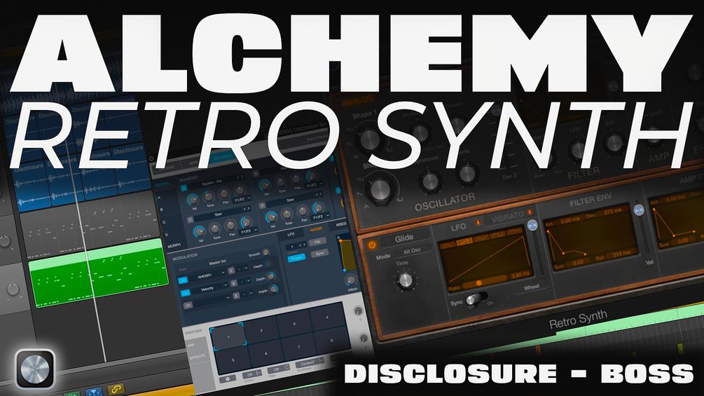 [LOGIC PRO X] Disclosure - Boss (ALCHEMY and RETRO SYNTH House Bass Preset Patches)