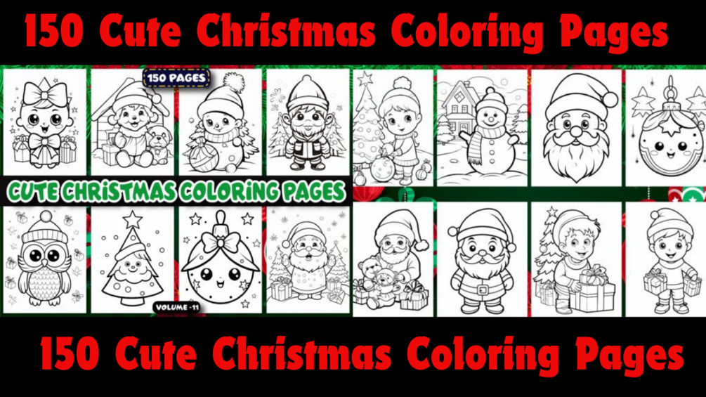 150 Cute Christmas Coloring Pages