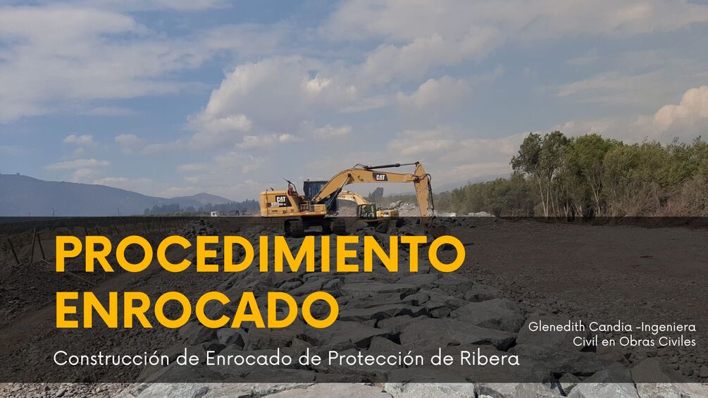 Procedimiento de Enrocado de Protección de Ribera de Río
