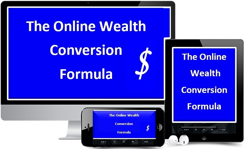 Online Wealth Conversion Formula