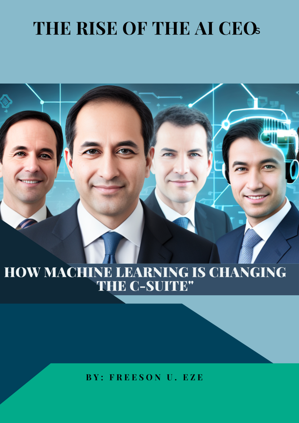 The Rise of the Artificial Intelligence CEOs