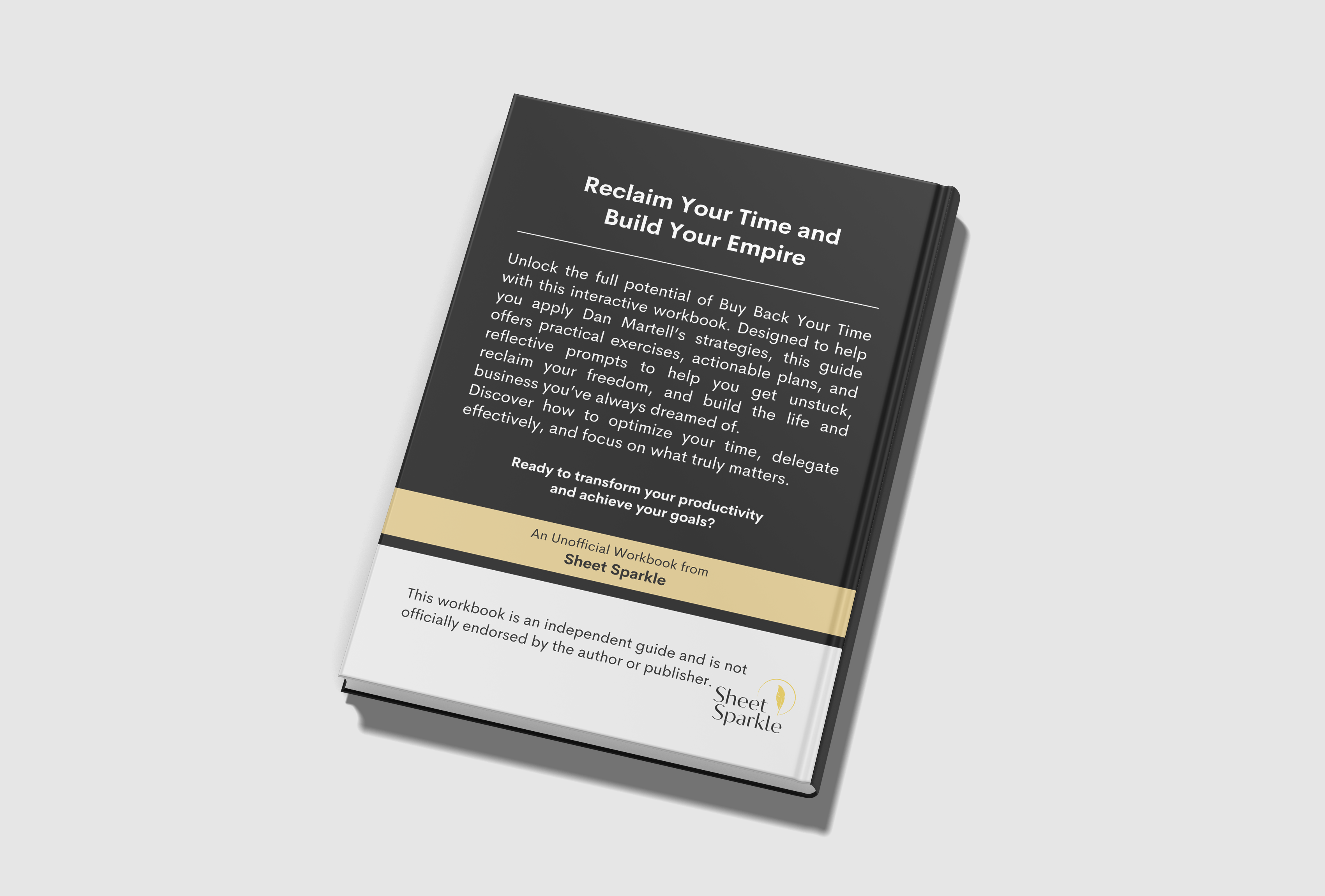 Workbook for Buy Back Your Time by Dan Martell