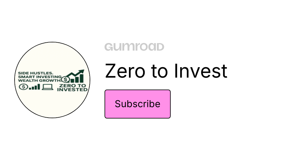 Zero to Invest