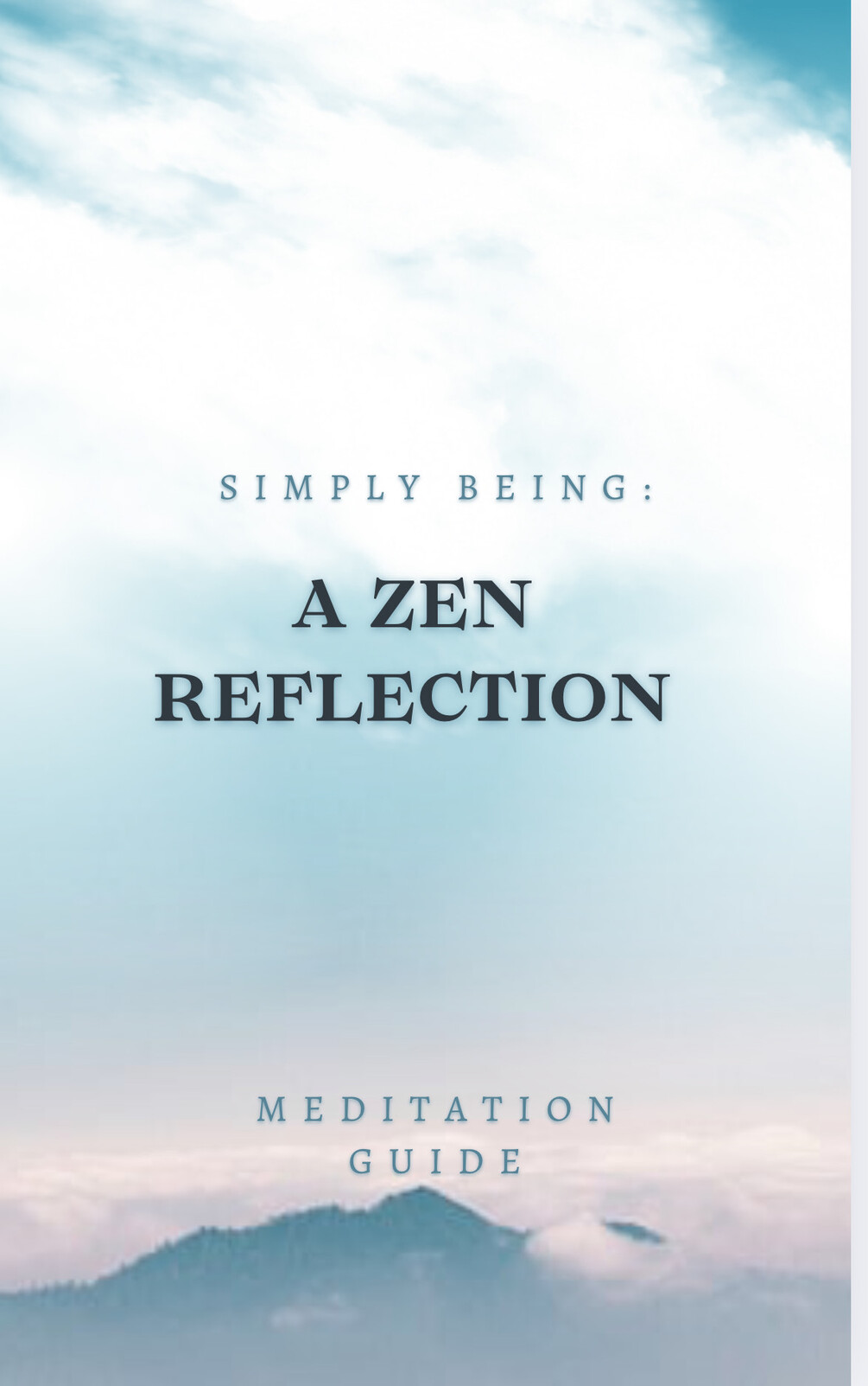 Simply being, A Zen reflection
