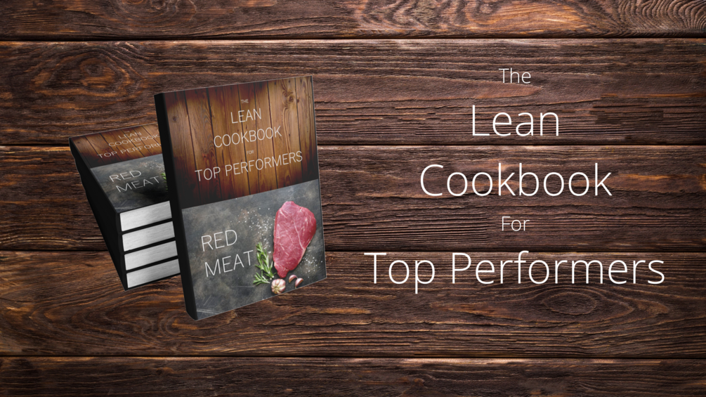 The Lean Cookbook for Top Performers RED MEAT