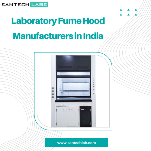 Laboratory Fume Hood Manufacturers in India Laboratory Fume Hood Manufacturers in India
