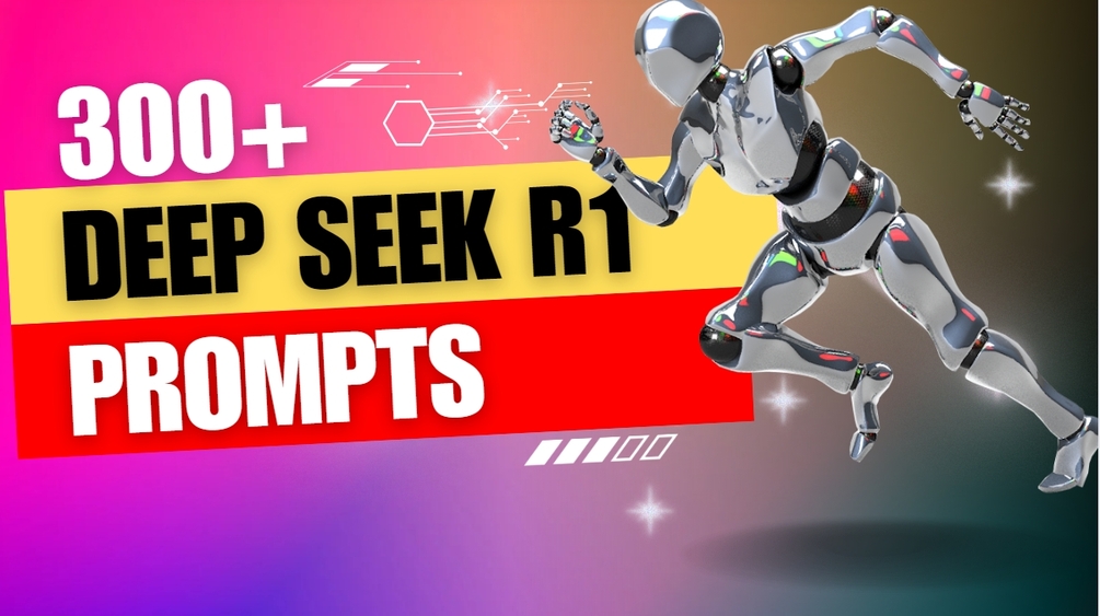 Deep seek R1 prompts