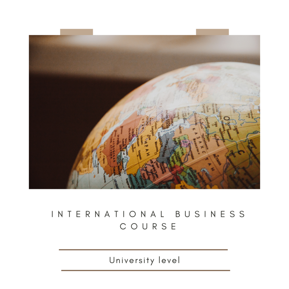International Business FULL course