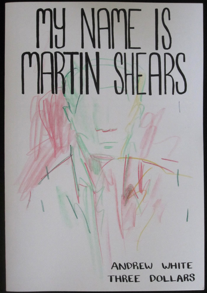 My Name is Martin Shears - Print