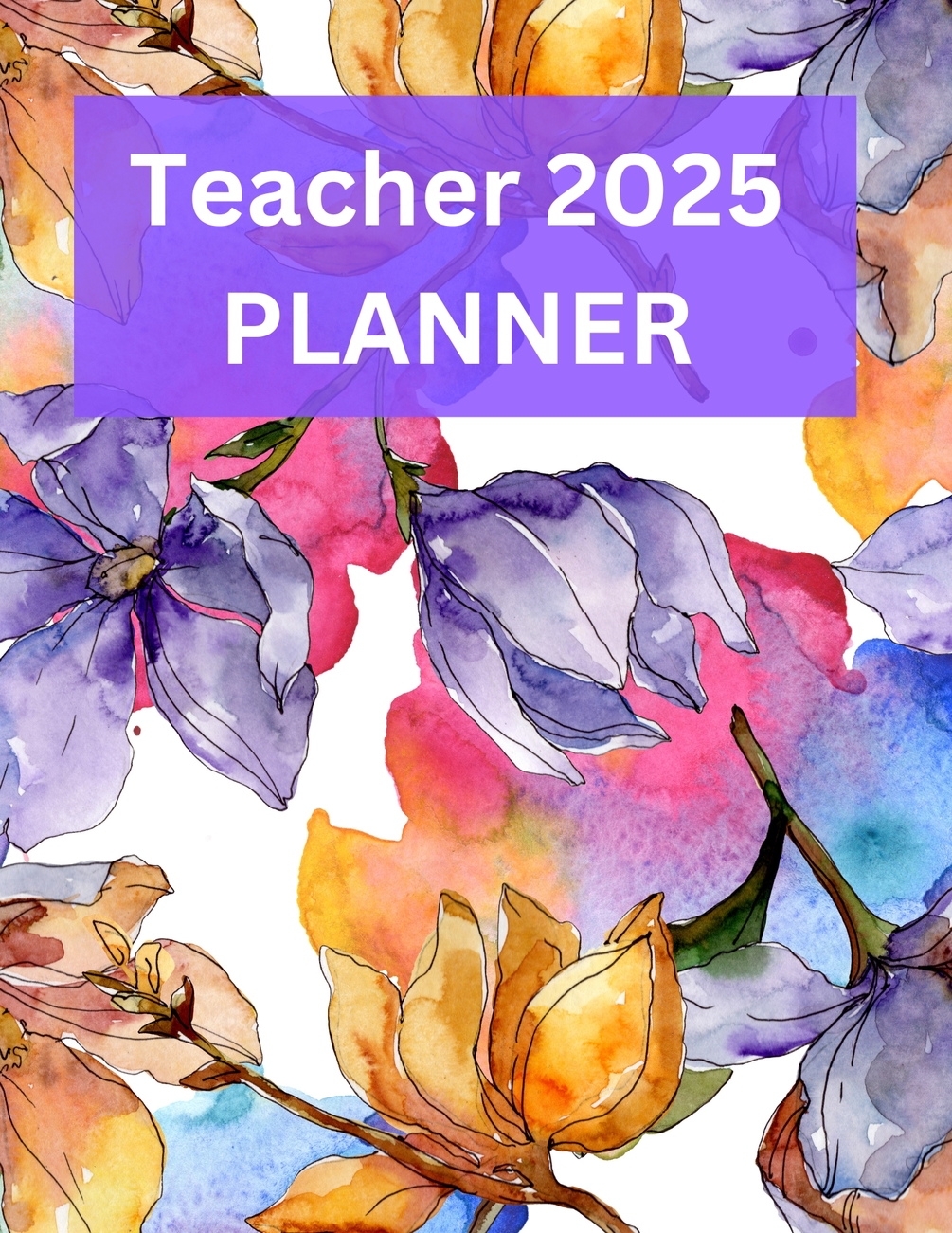 Teacher 2025 Planner – Stay Organized & Inspired!