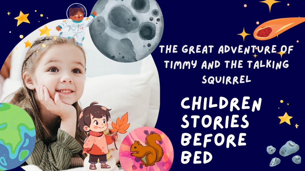 The Great Adventure of Timmy and the Talking Squirrel