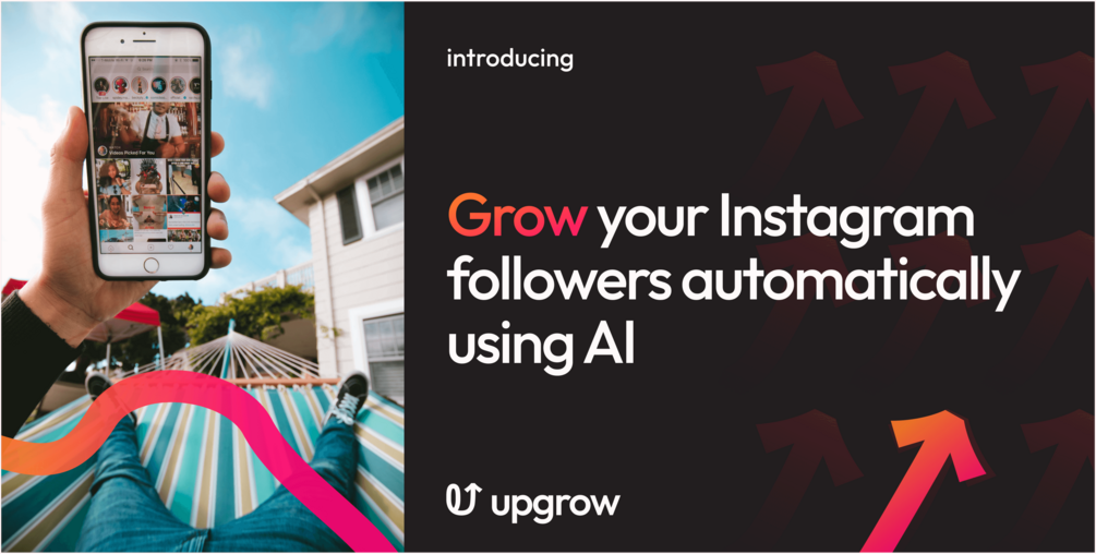 UpGrow – The Best Instagram Growth Service in 2024