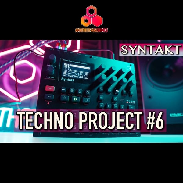 🎧🔥 ELEKTRON SYNTAKT BUNDLE 🎧🔥 - 11 PROJECTS (1 - 10) + ELECTRONICS #1