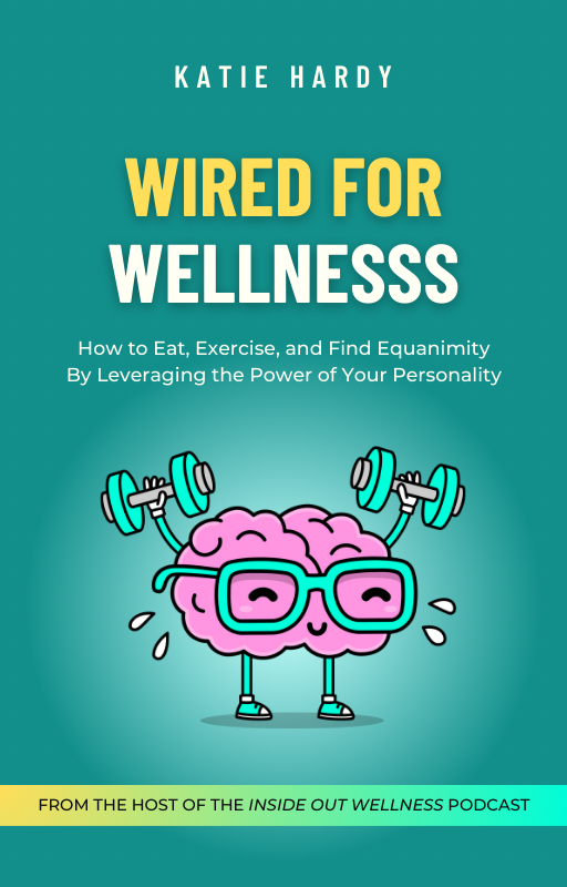 Wired for Wellness: Become Your Ideal Health Self Using the Power of ...