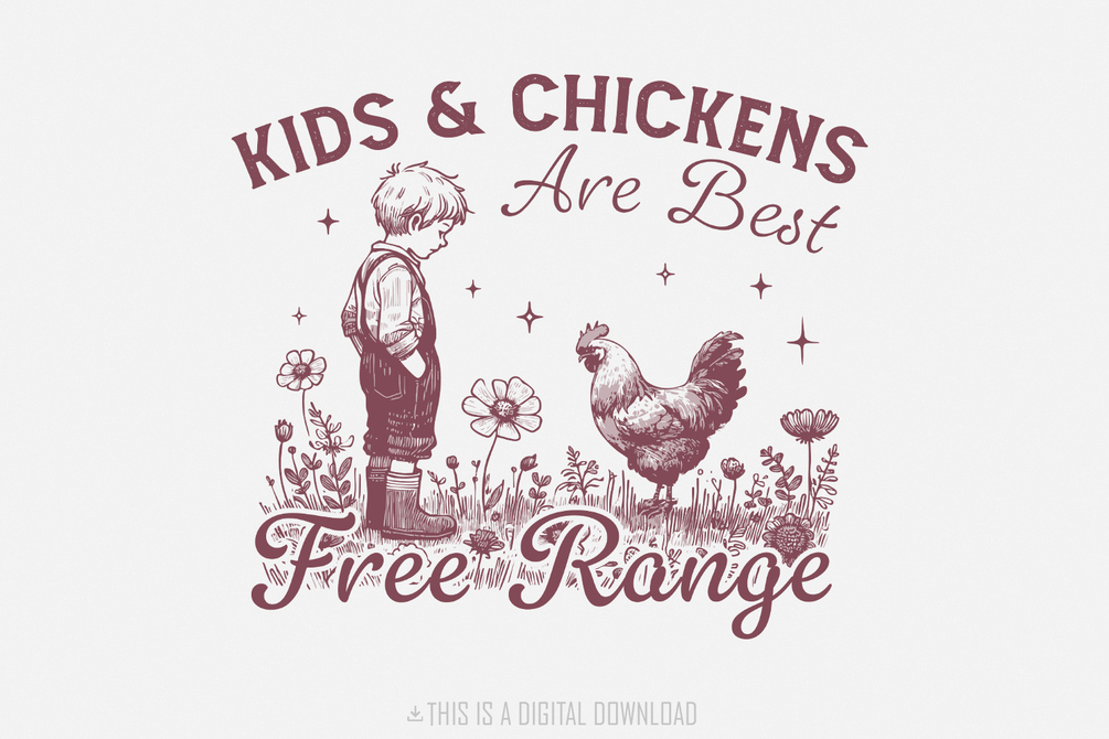Free Range Farm Kid Design, Homestead PNG, Vintage Farm Life Digital ...