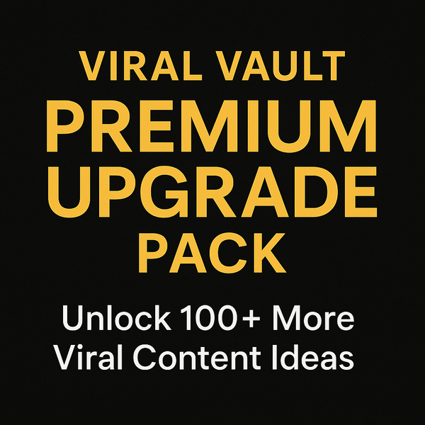 Viral Vault Prompts
