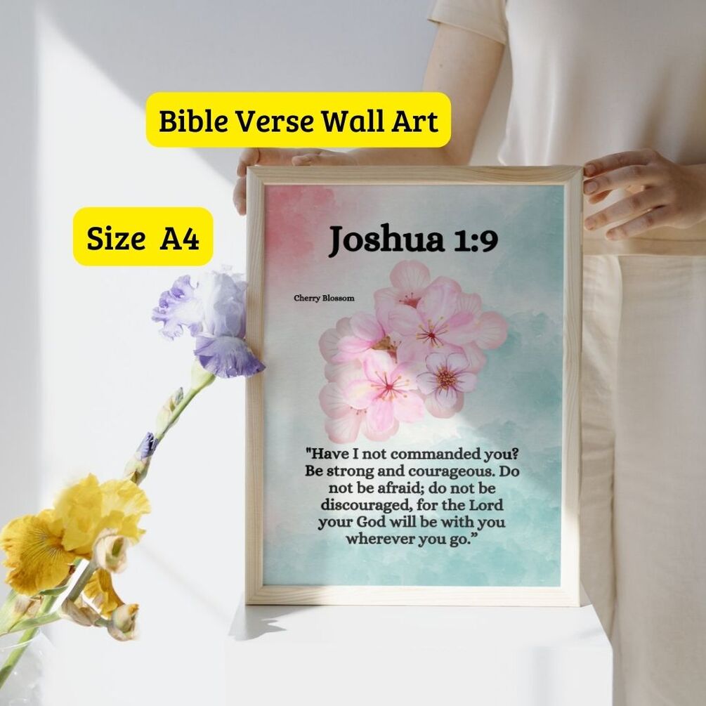 Christian Printable Wall Decor – Joshua 1:9 Bible Verse with Cherry ...