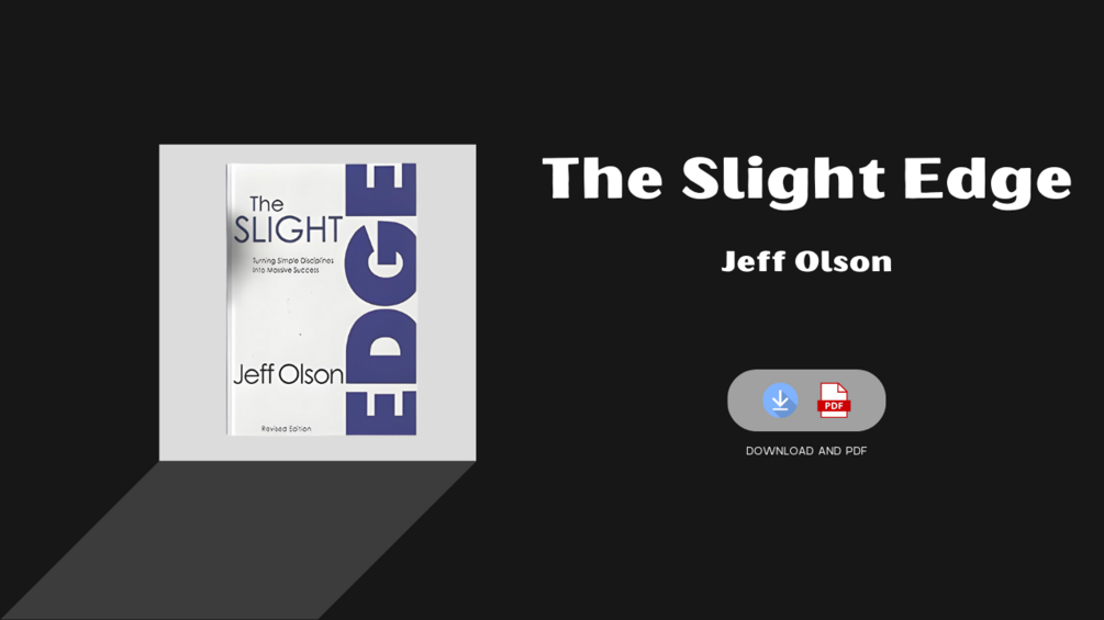 The Slight Edge
