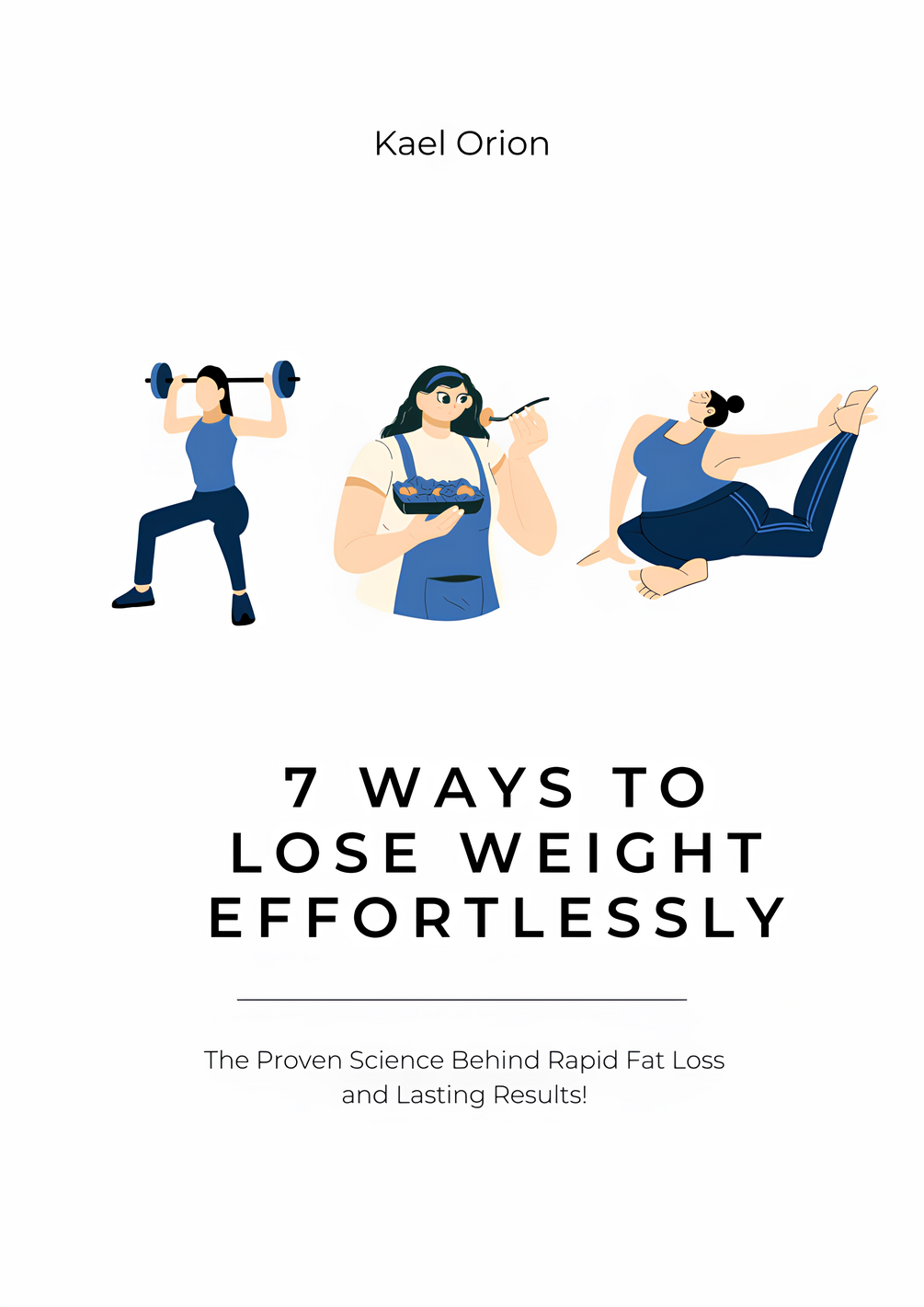 7 ways to lose weight effortlessly