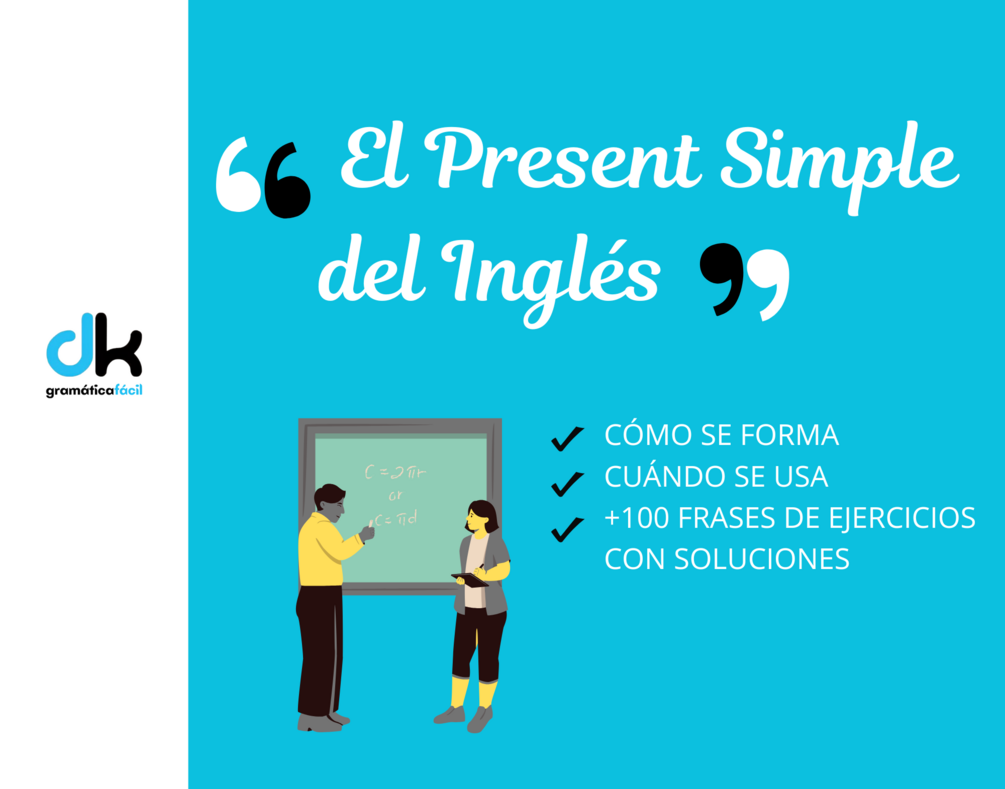 Present Simple del Inglés: Gramática Fácil