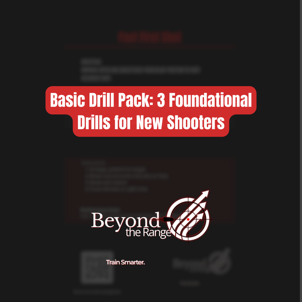 Basic Drill Pack – 3 Foundational Drills for New Shooters