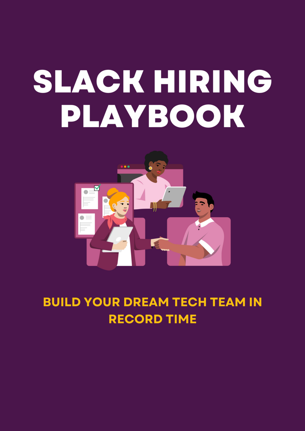 Slack Hiring Playbook