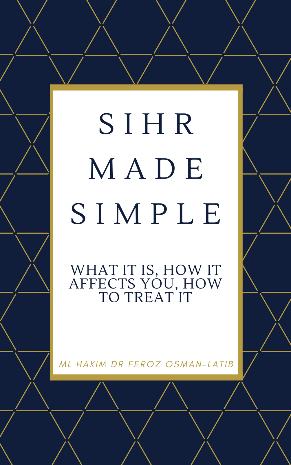 Sihr Made Simple: What it is, How It Affects You And How To Treat It