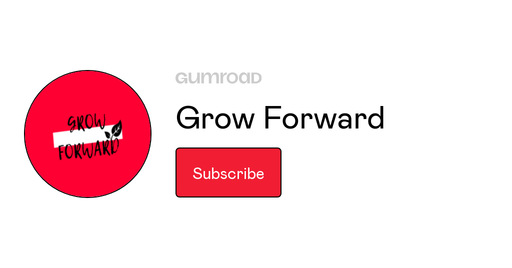 Grow Forward