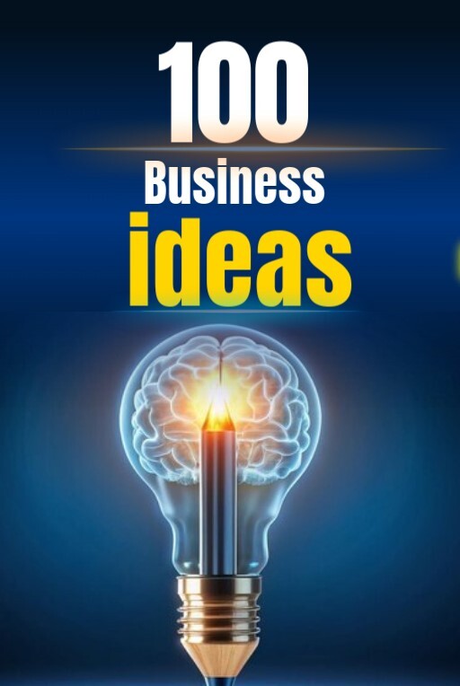 100 Business idea