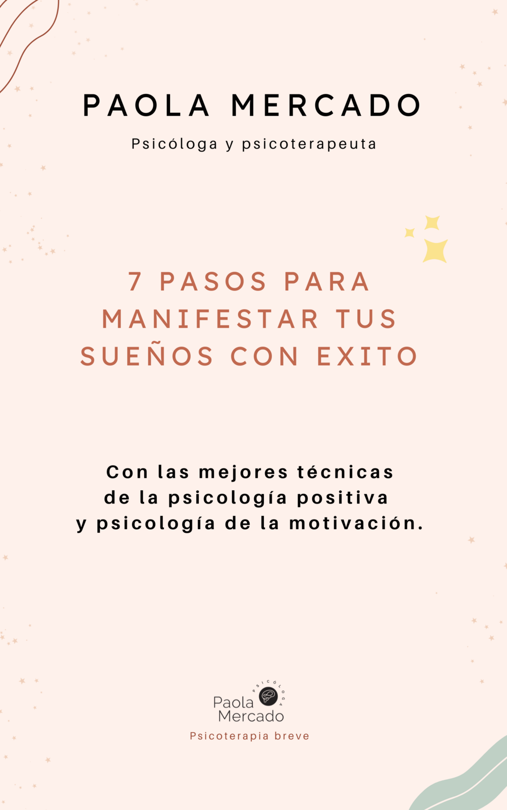 E-book "7 pasos para manifestar tus sueños con éxito"