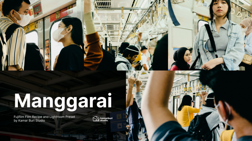 Manggarai Look for Fujifilm by Kamar Buri Studio