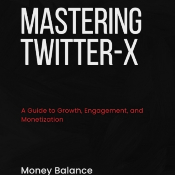 Master X - A Guide to Growth, Engagement, and Monetization.