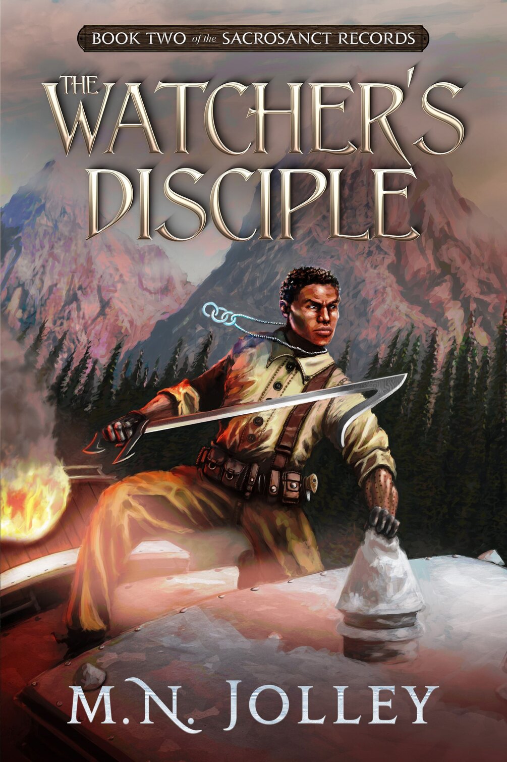The Watcher's Disciple: Book Two of the Sacrosanct Records