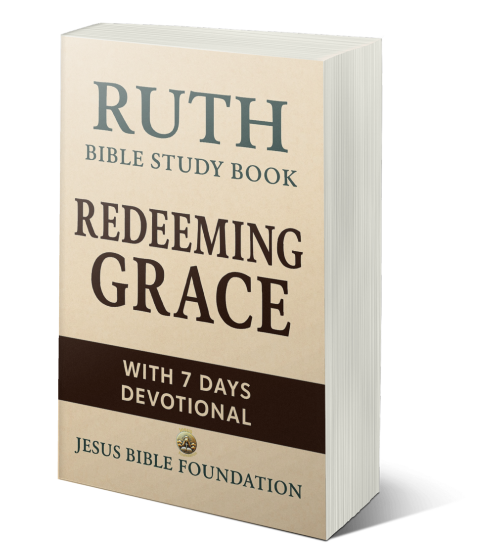 Ruth Bible Study Book: Redeeming Grace With 7 Days Devotional