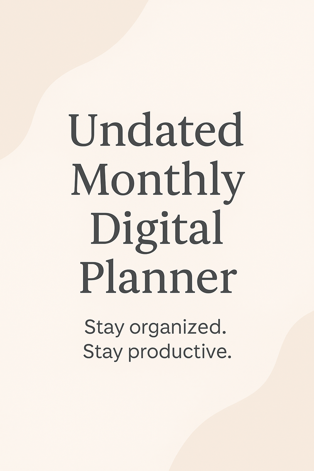 Undated Monthly Digital Planner