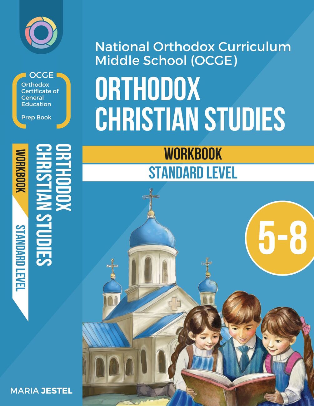 Orthodox Christian Studies (Middle School Workbook)