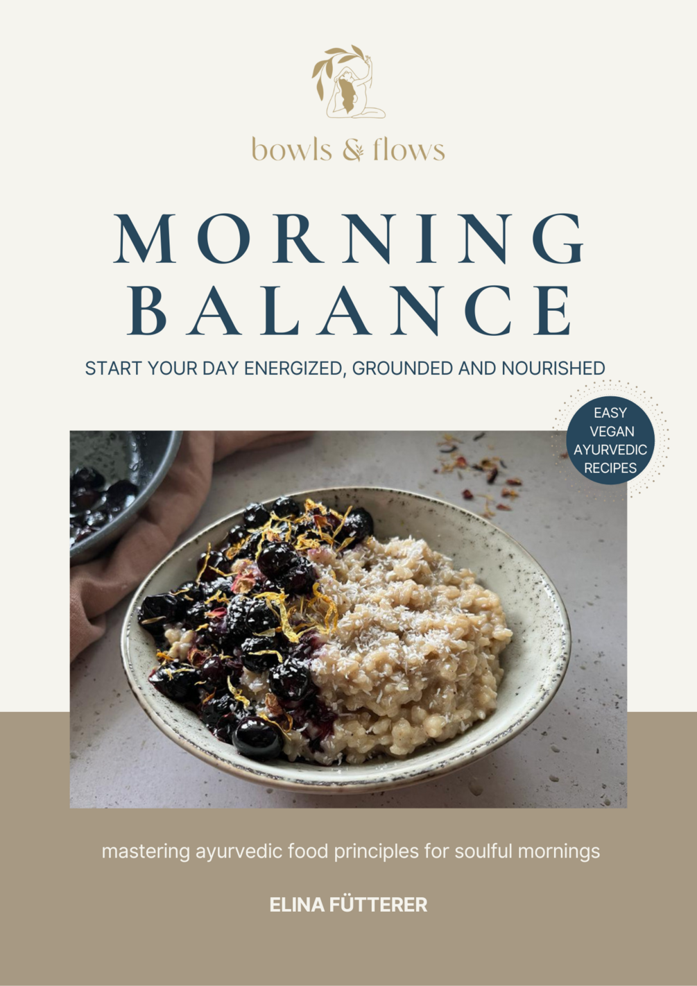 Morning Balance – Modern Ayurveda Breakfast Recipes