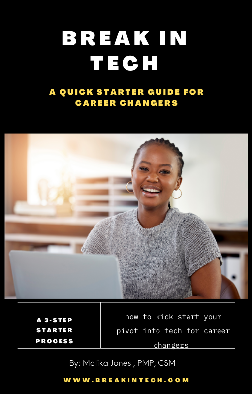 Break in Tech: A Quick Starter Guide for Career Changers