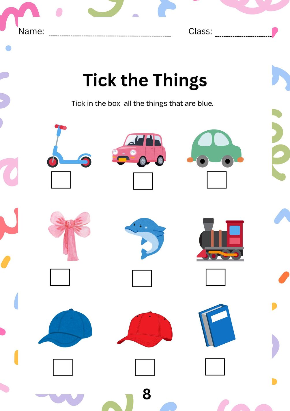 Tick the Things