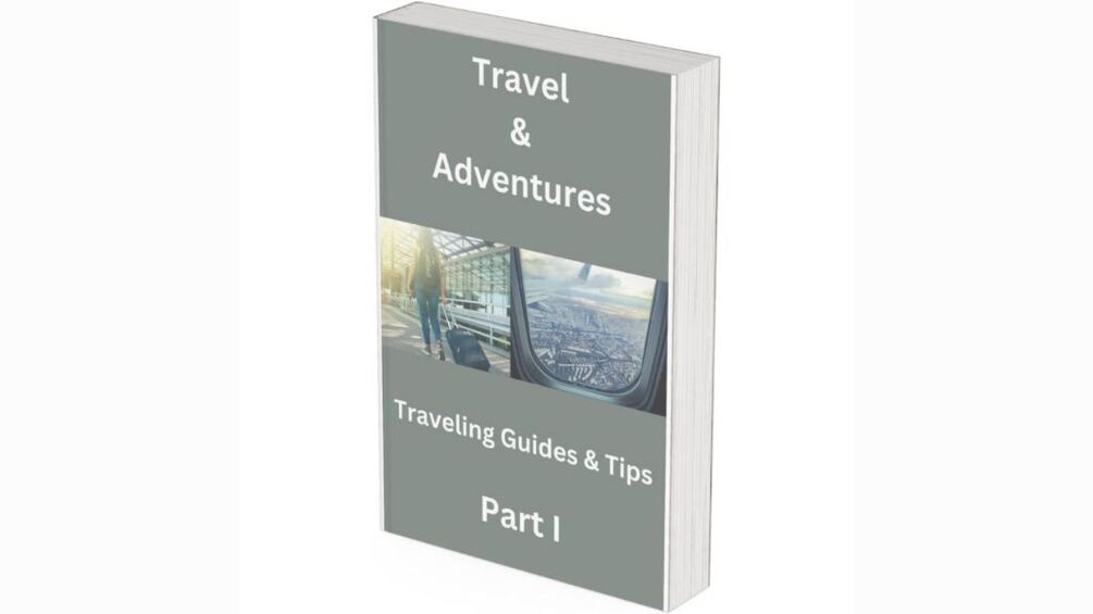 Travel and Adventures (Part-I)